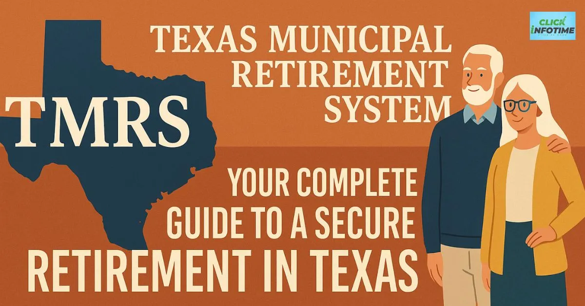 Texas Municipal Retirement System (TMRS): Your Complete Guide to a ...